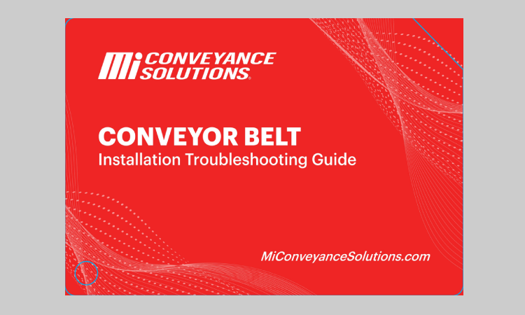 Motion Conveyance Solutions - Installation Troubleshooting Guide ...